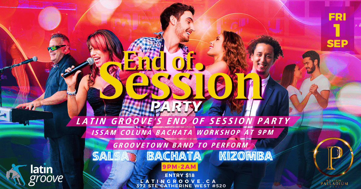 END OF SESSION PARTY - MONTREAL PALLADIUM